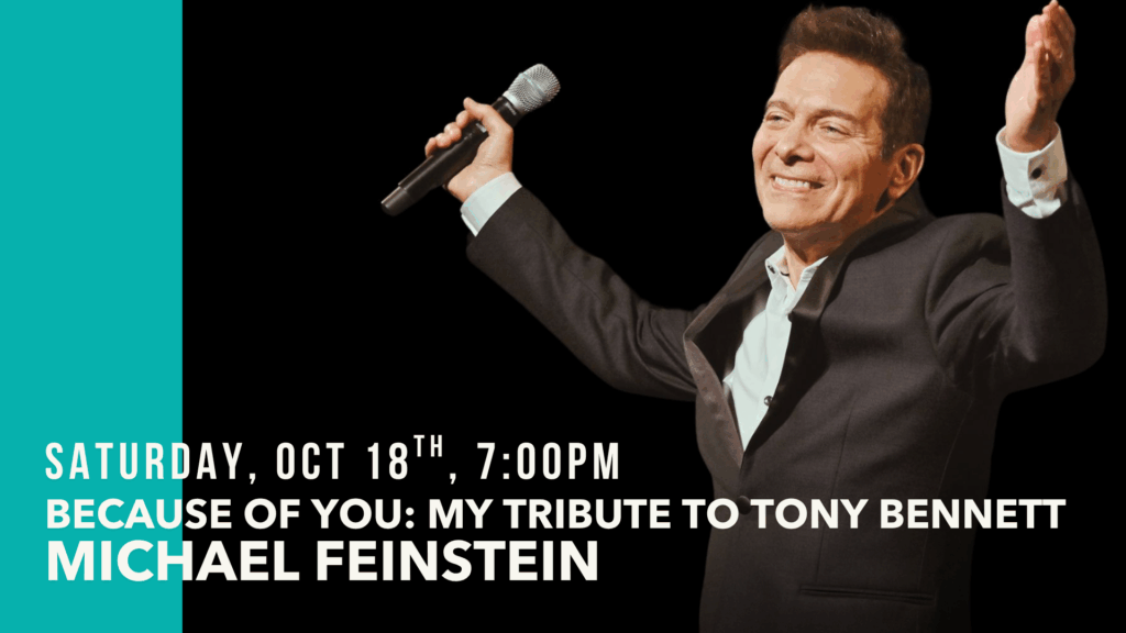 Michael Feinstein "Because of You: My Tribute to Tony Bennett" Trio ...