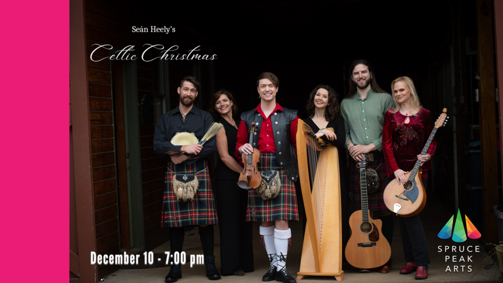Sean Heely Celtic Christmas - Spruce Peak Arts in Stowe, Vermont