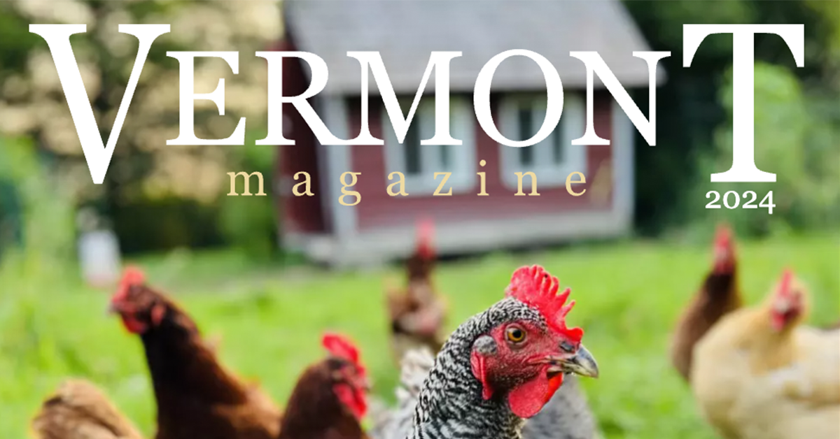 Vermont Magazine - Summer 2024 - Vermont Voices: Matt Quinn and Summer ...